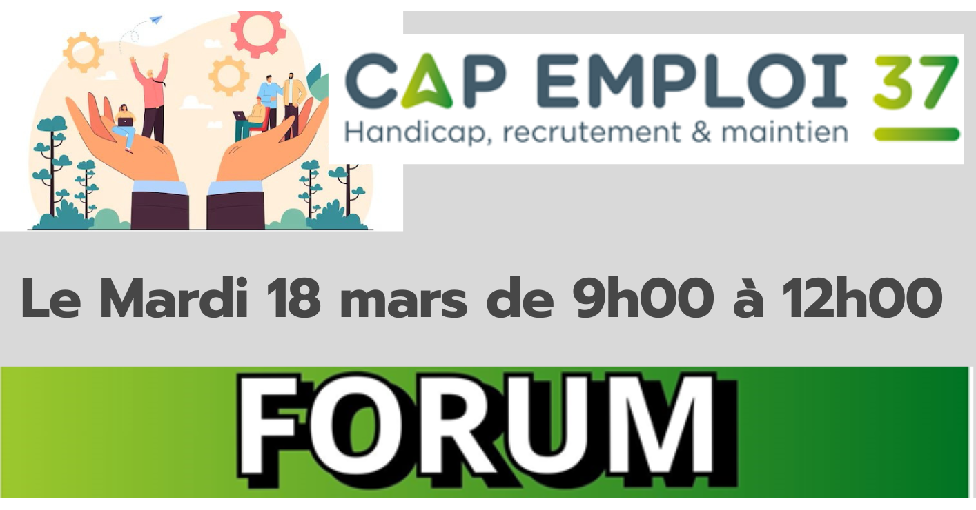 FORUM RECRUTEMENT CAP EMPLOI 37 - Cap emploi 37